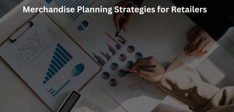 Merchandise Planning Strategies for Retailers | PPMS